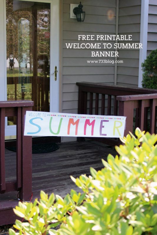 Free Printable Welcome to Summer Banner - Inspiration Made Simple